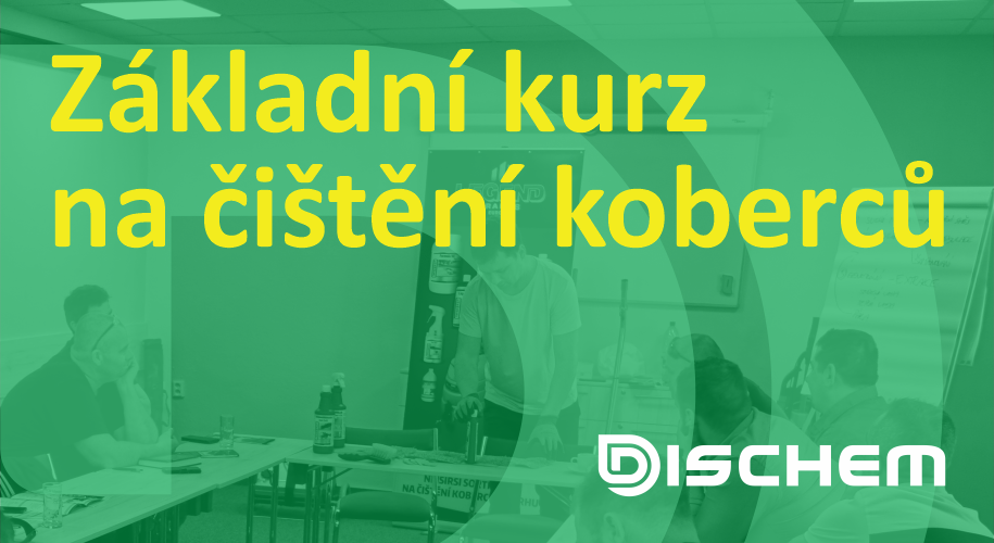 Základní kurz na čištění koberců | DISCHEM.cz